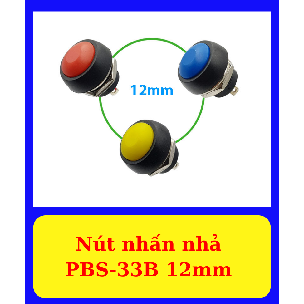 Nút nhấn nhả PBS-33B 12mm - Nút Nhấn Nhả 2 Chân | Shopee Việt Nam