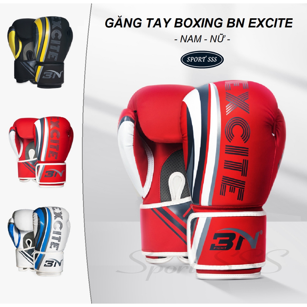 Găng tay Boxing BN Excite 10oz - 12oz Nam - Nữ - Võ Thuật - Muay - Đấm ...