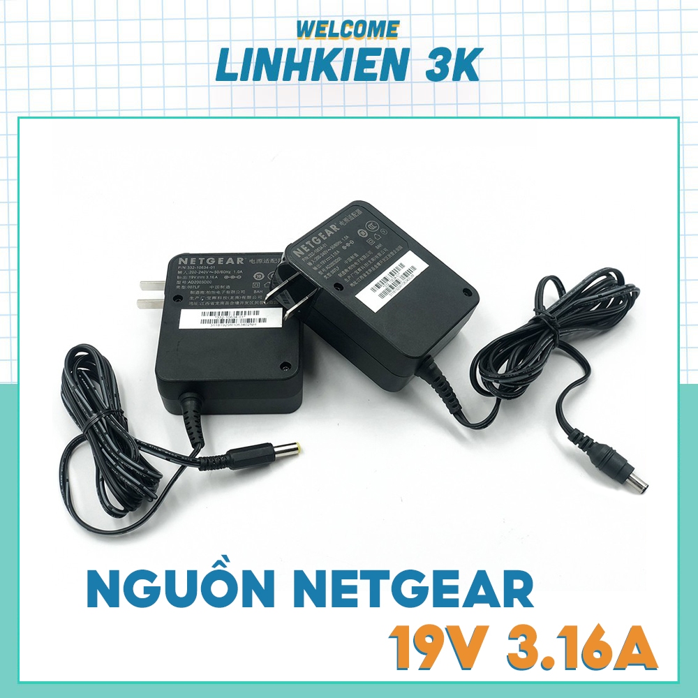 Nguồn netgear 19v3.16a lên tối đa 5a, dùng cho tay hàn, router wifi, quạt tản nhiệt, máy tính ...