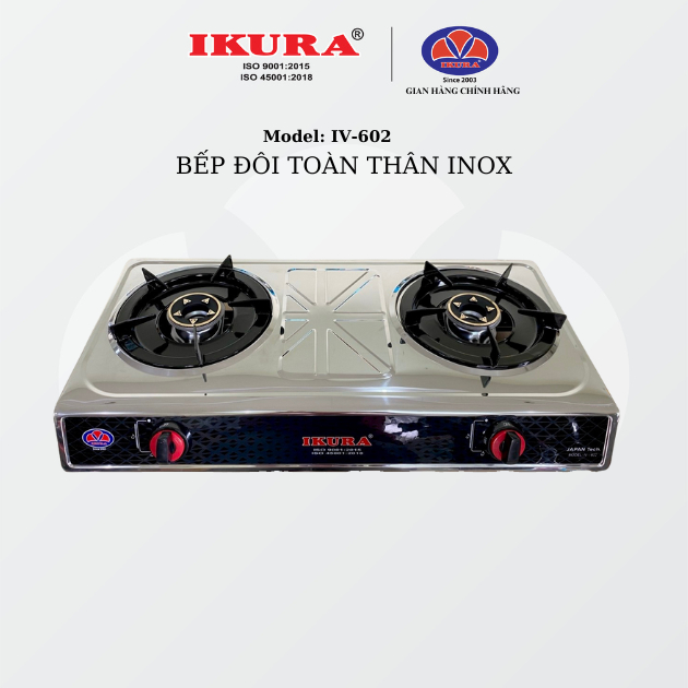 Bếp gas chén đồng phi 78 mặt inox IKURA Model: IV 602 - Tiết kiệm gas ...