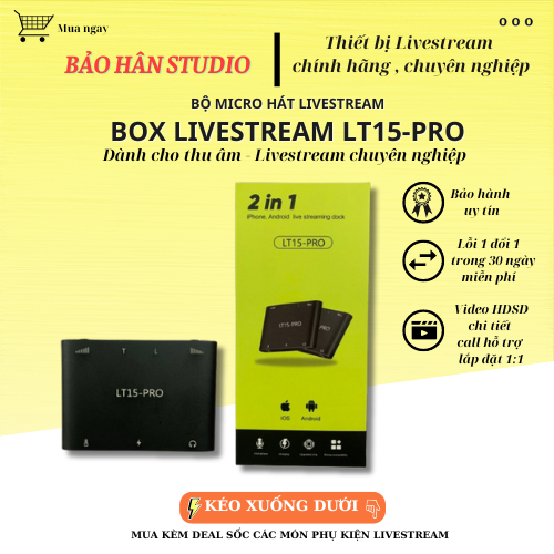Box Vừa Sạc Vừa Live Stereo LT15 Pro Bản Nâng Cấp Dùng Cho Dòng Máy ...