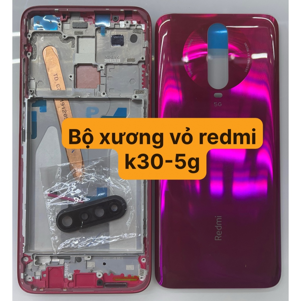 Redmi K30/K30I/MI X2/ 5G/BỘ XƯƠNG VỎ+KHAY SIM+KÍNH CAMERA +PHÍM REDMI ...