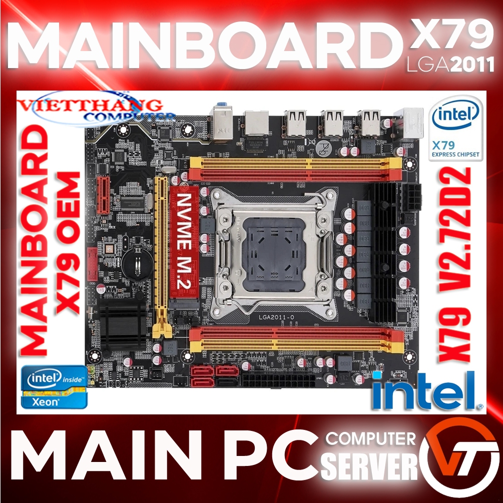 Mainboard - Main X79 Đơn CPU chạy giả lập - Main X79_V2.72D OEM Hỗ trợ ...