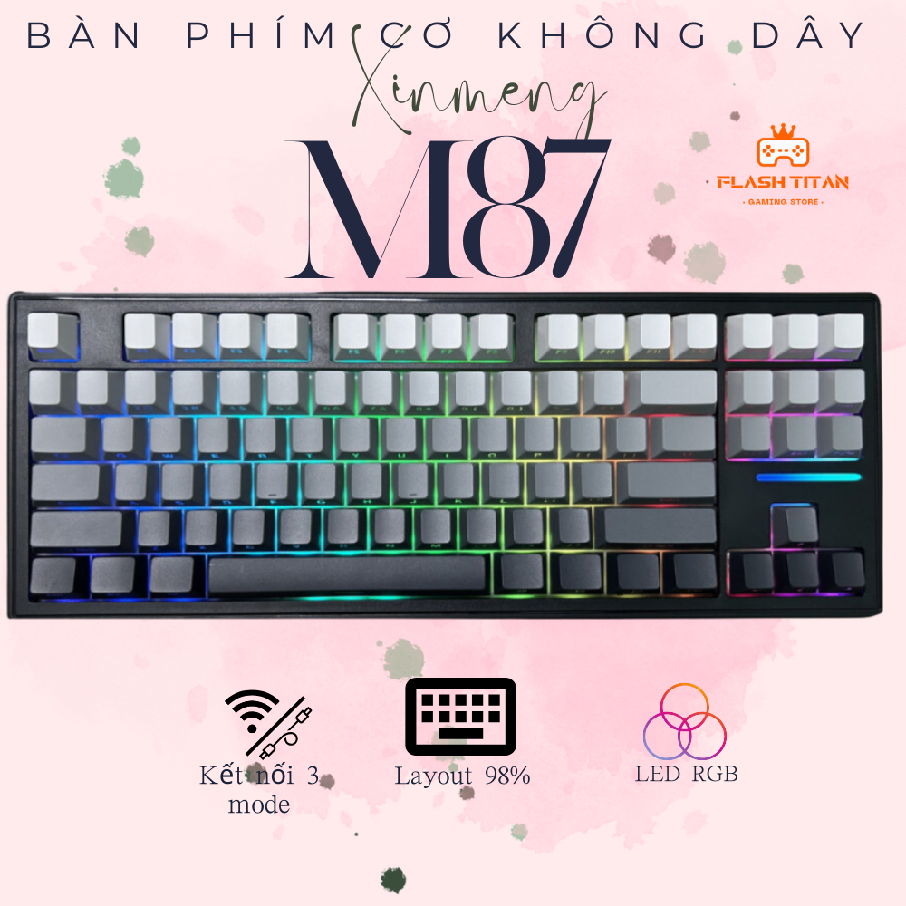 Bàn phím Xinmeng M87 pro V2 - LED RGB có app tùy chỉnh - Mạch xuôi ...
