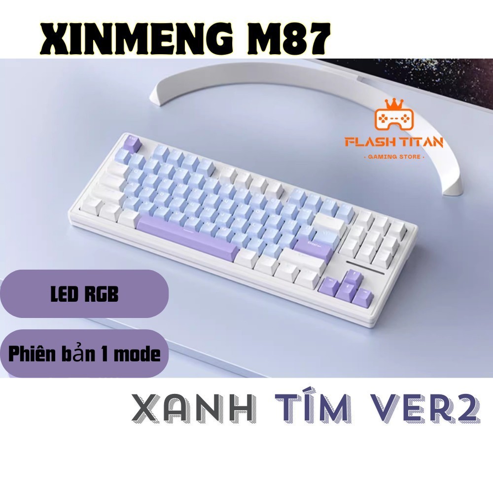 Bàn phím Xinmeng M87 pro V2 - LED RGB có app tùy chỉnh - Mạch xuôi - Keycap PBT double shot ...