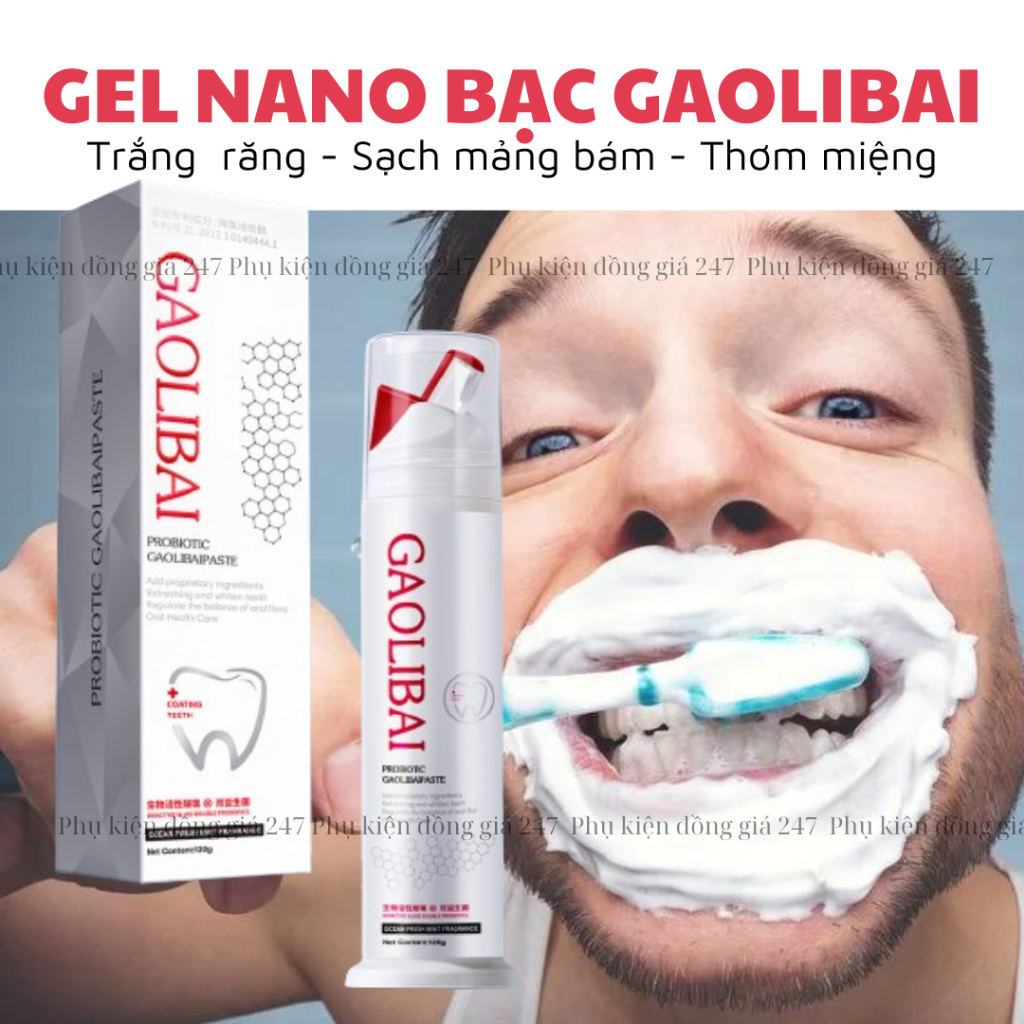 [CHÍNH HÃNG] Gel đánh răng Gaolibai nano bạc đánh bật mảng bám, cao ...