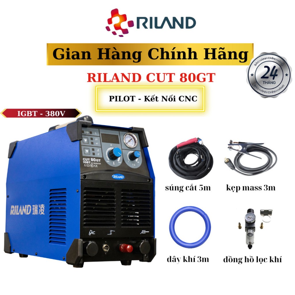 Máy Cắt Plasma RILAND CUT 80GT chính hãng Có Pilot, Cổng kết nối CNC + Tặng kèm phụ kiện ...