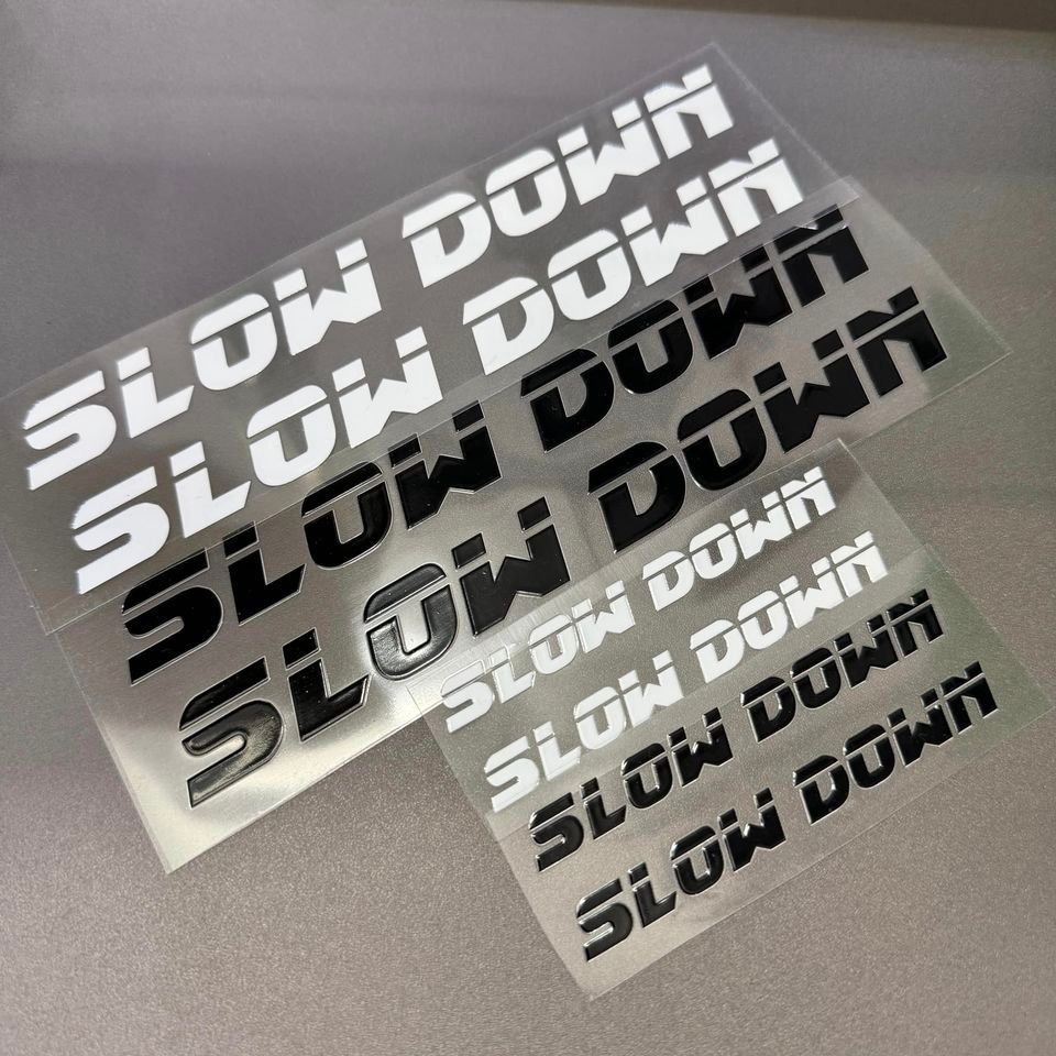[Giá 1 cặp] Tem sticker slow down uv dán nhiều vị trí | Shopee Việt Nam