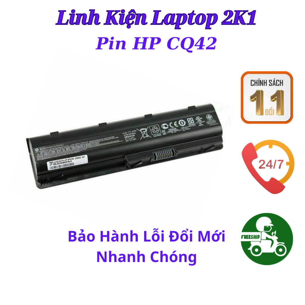 Pin Laptop HP CQ42 CQ43 G32 G42 G56 G62 431 430 G4 HÀNG CỰC TỐT BH 6 ...
