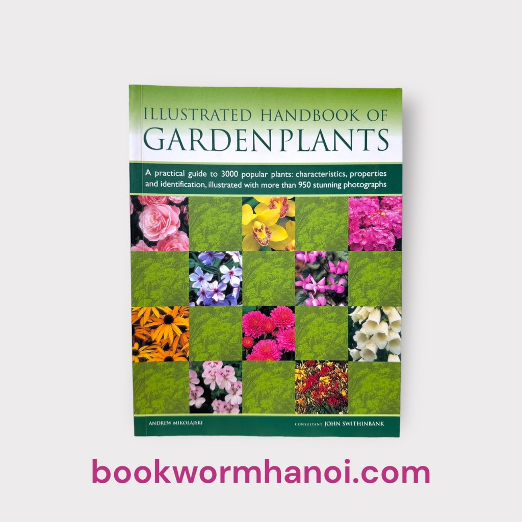 Sách - Illustrated Handbook Of Garden Plants: A Practical Guide To 3000 ...