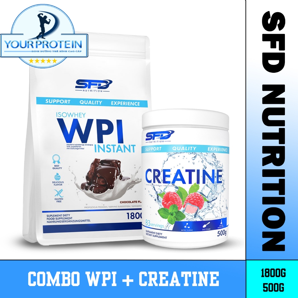 COMBO SFD Nutrition : Whey Isolate WPI Instant 1800g + Creatine 500g | Shopee Việt Nam