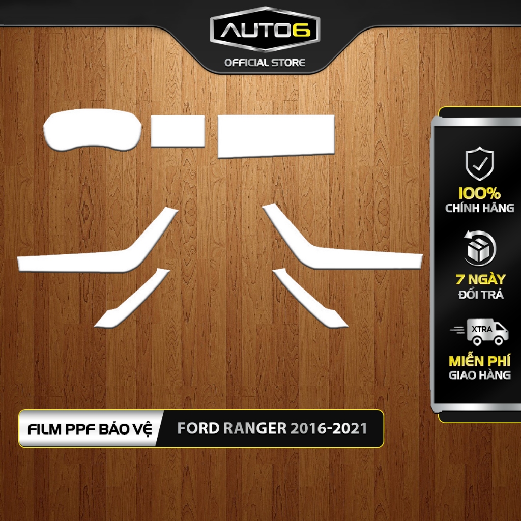FORD RANGER 2016-2021: Film PPF dán full nội thất - AUTO6 - Chống xước ...