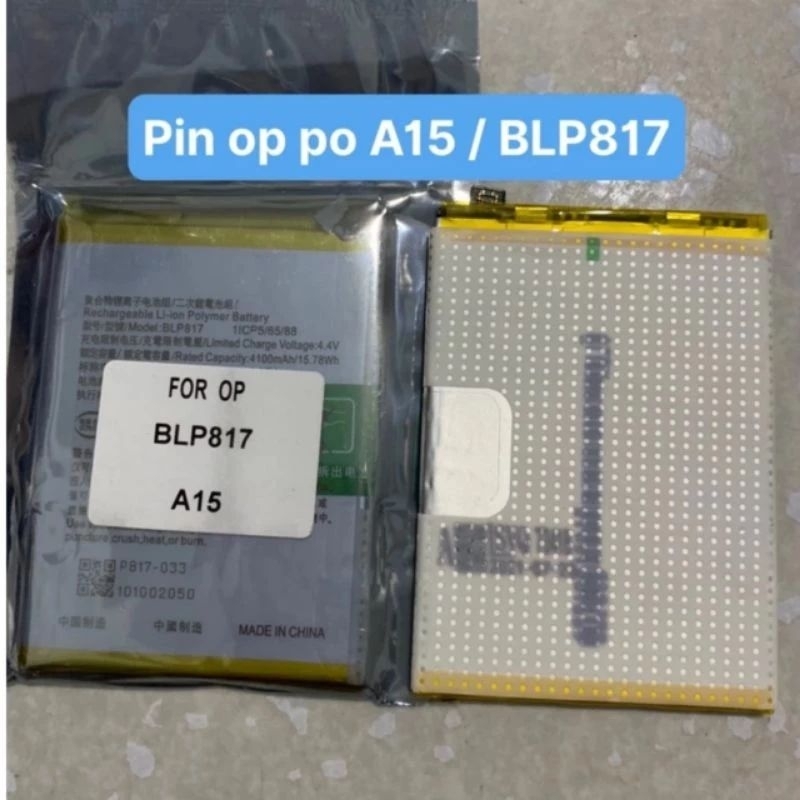 Pin thay thế dành cho máy OPPO A15/ A15s / A16K /BLP817 bảo hành 6 ...