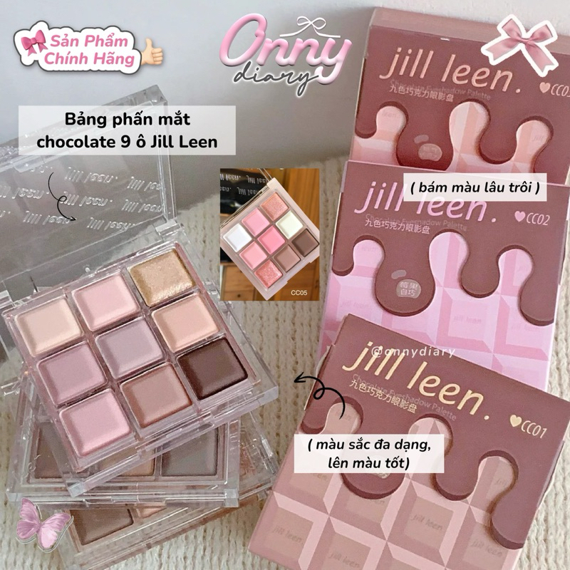 [SẮN MÀU C02,05,06] Bảng phấn mắt Jill Leen chocolate 9 ô, tone hồng baby trendy, có nhũ bám màu ...
