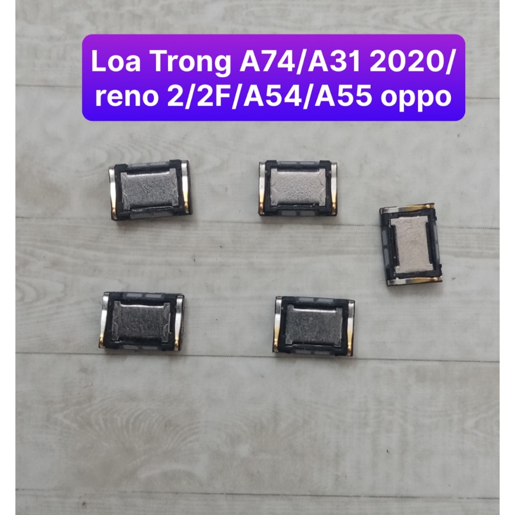 Loa Trong A74/ 5G/A31 2020/Reno 2/2F/6/A54/A55/A73/A93 OPPO | Shopee Việt Nam