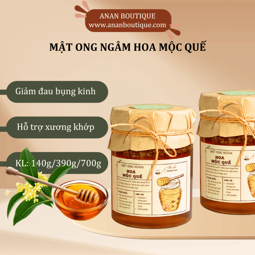 Mật ong ngâm Hoa mộc quế | AnAn Healthy Food | Hỗ trợ xương khớp & điều ...