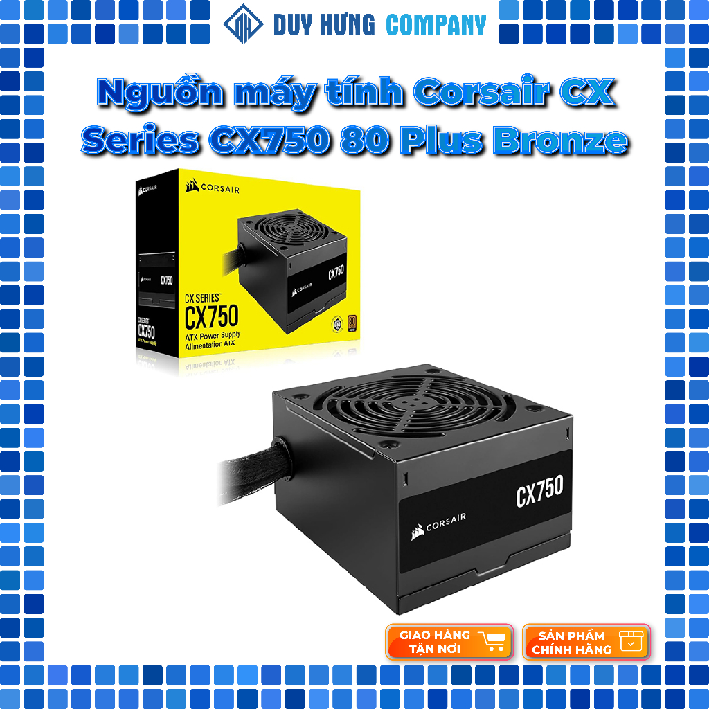 Nguồn máy tính Corsair CX Series CX750 80 Plus Bronze | Shopee Việt Nam