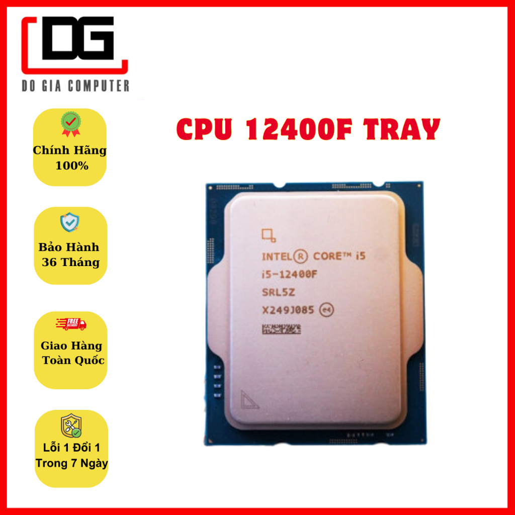 Bộ vi xử lý CPU INTEL I5 12400F Tray new ko Fan socket LGA1700 ( 6 NHÂN ...