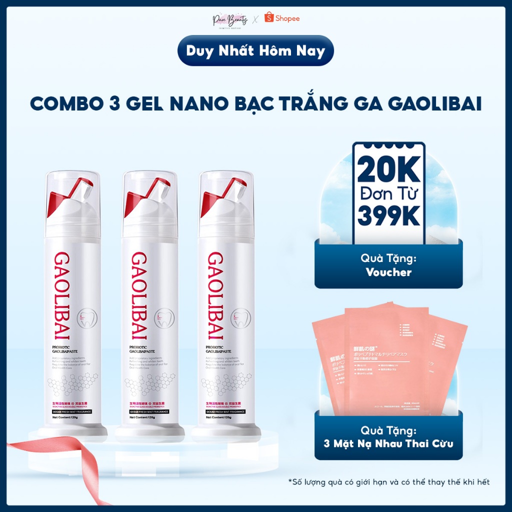 Combo 3 sản phầm Gel Nano bạc GAOLIBAI - Đánh bật cao răng, sạch mảng ...