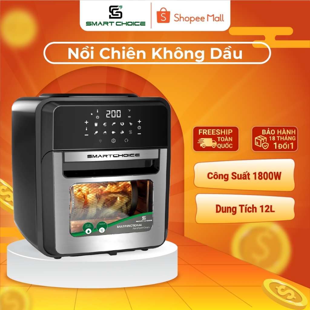 Nồi Chiên Không Dầu SmartChoice 12L-16L, Lò Chiên Không Dầu Điều Khiển Cảm Ứng 10 Chế Độ Nấu Cài ...
