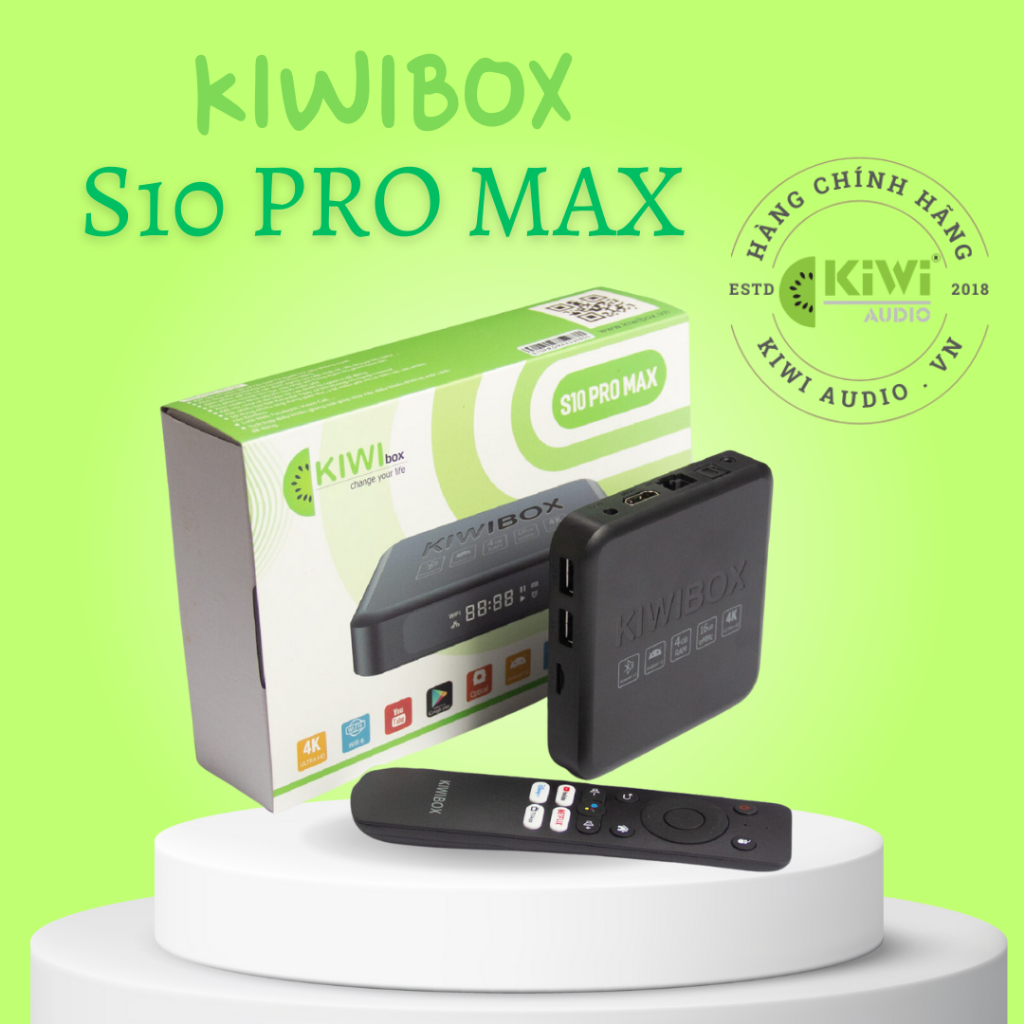KIWIBOX S10 PRO MAX – SỞ HỮU HỆ ĐIỀU HÀNH ANDROID OS 12 MỚI NHẤT ...
