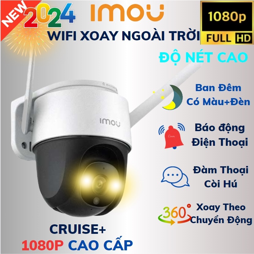 Camera Wifi IMOU Ngoài trời Màu ban đêm, Xoay 360 độ, CRUISE-2, GS7 ...