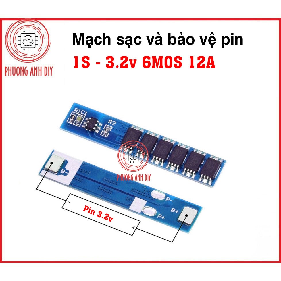 Mạch sạc và bảo vệ pin 1S 3.2V 6MOS 12A dùng cho Pin 3.2V pin 32650 pin sắt LifePo4 | Shopee ...