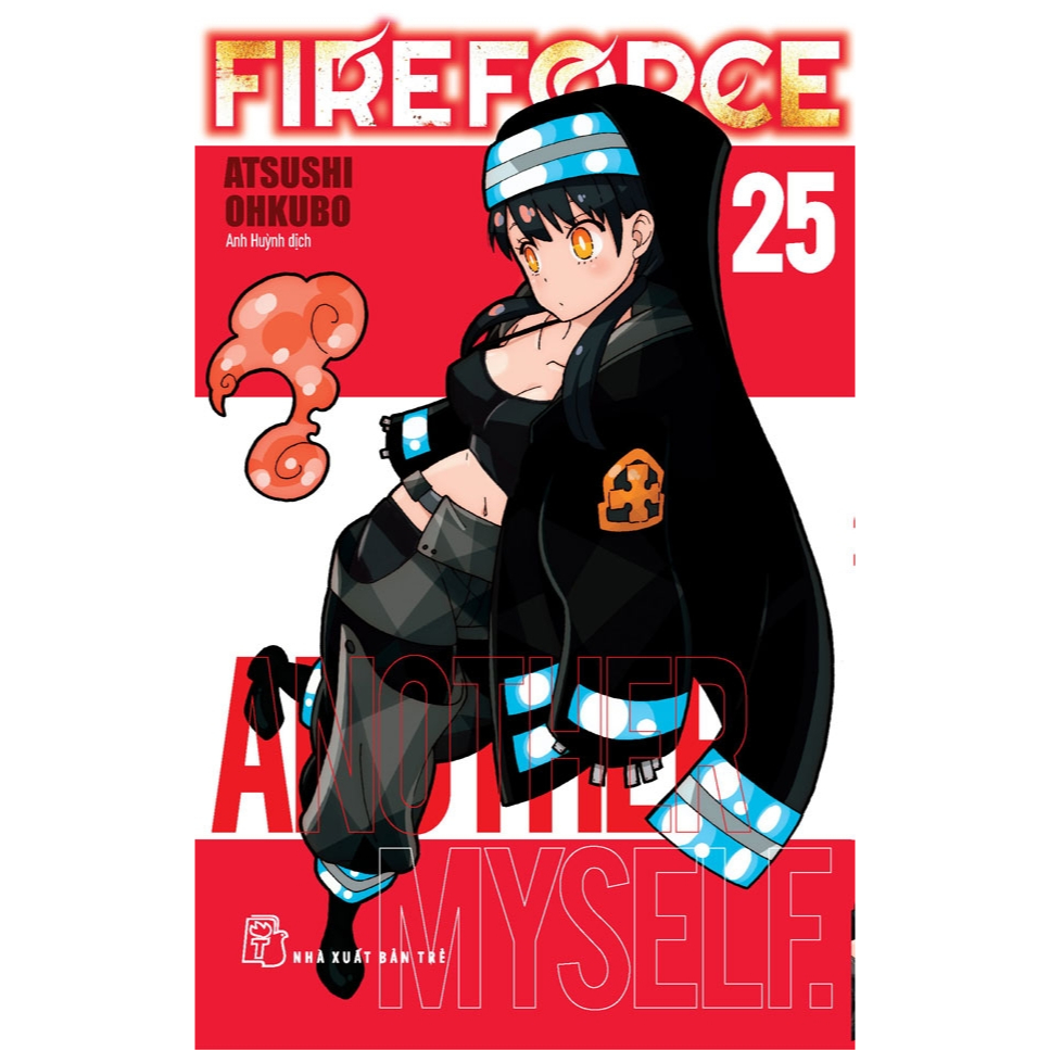 Truyện tranh - Fire Force 25 - Tặng Kèm Bookmark Giấy Hình Nhân Vật | Shopee Việt Nam