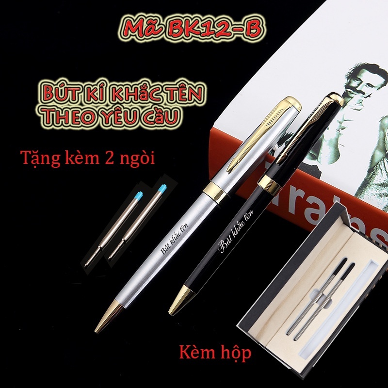 Bút ký mã BK12 ngòi xoáy, khắc tên theo yêu cầu, quà tặng doanh nghiệp ...
