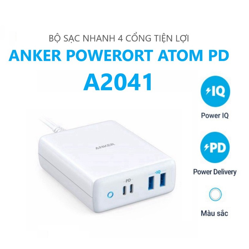 Sạc ANKER PowerPort Atom PD 4 100W 2 cổng PD và 2 cổng PIQ - A2041 ...