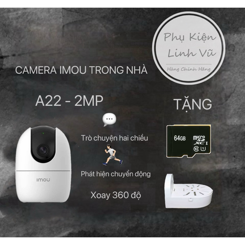 [ Combo ] camera trong nhà imou A22 (1080 ) + thẻ 64G + Đế L hàng chính ...