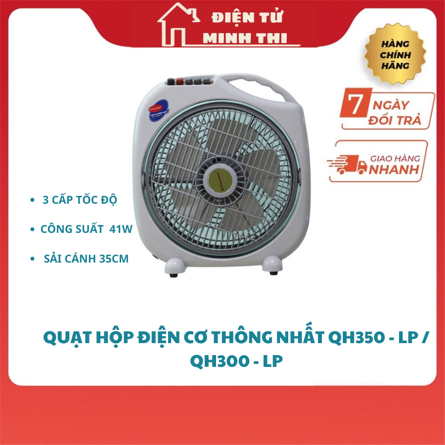 QUẠT TẢN , QUẠT HỘP ĐIỆN CƠ THỐNG NHẤT QH350-LP và QH300-LP , CÓ RƠLE ĐỔ TỰ NGẮT | Shopee Việt Nam