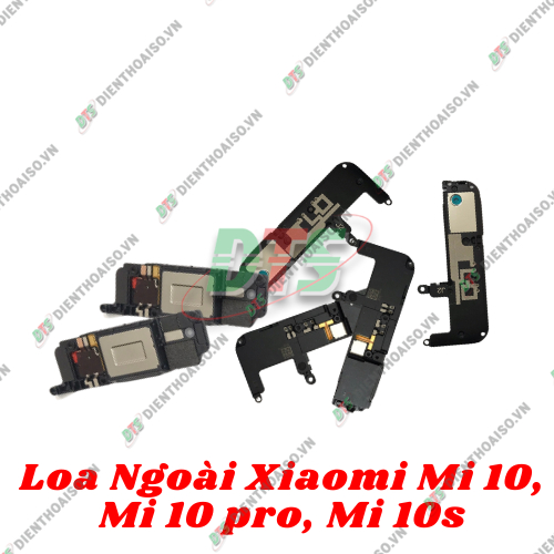 loa ngoài Xiaomi Mi 10 / Mi 10 pro / Mi 10S ( chuông Xiaomi Mi 10 / Mi ...