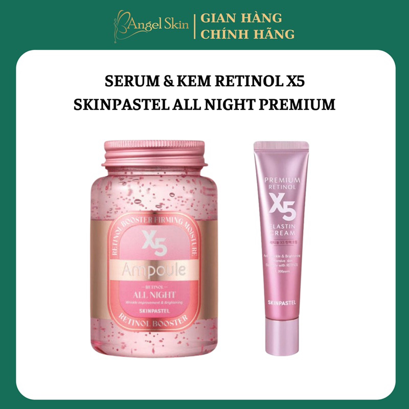 Tinh Chất Trẻ Hoá Skinpastel Retinol X5 Kem Retinol và Serum Retinol Booster Ampoule X5 All ...