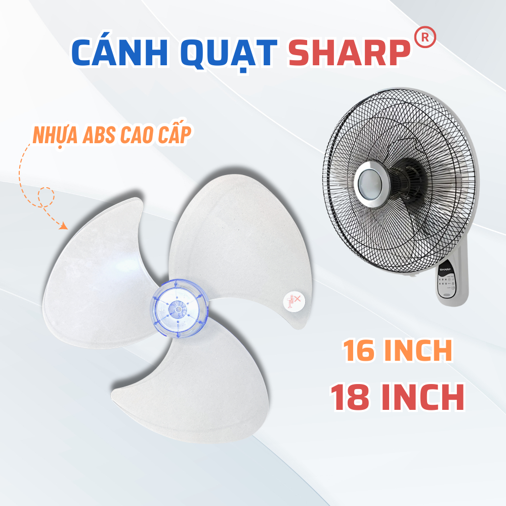Cánh Quạt SHARP Size 16Inch 18Inch, Phụ Kiện Quạt - Cánh Quạt Sharp ...