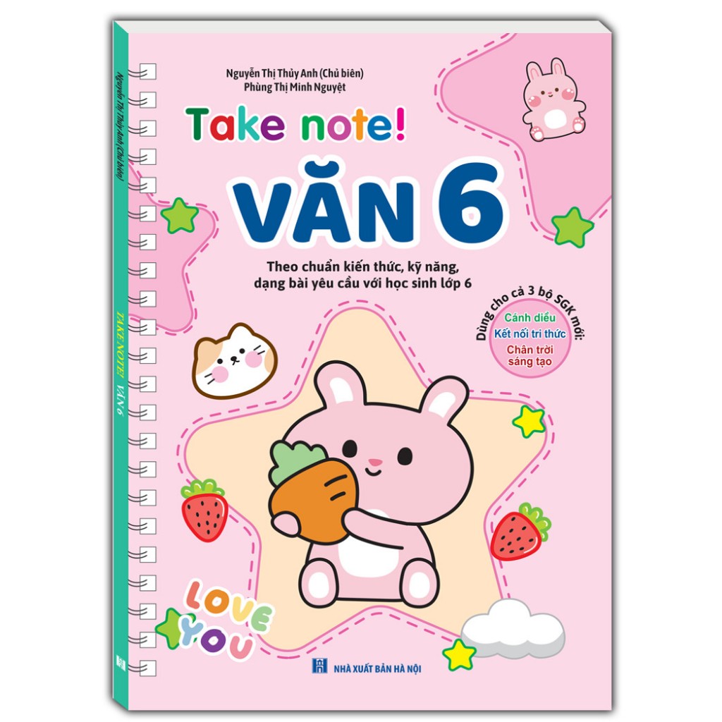 Sách - TAKE NOTE! Văn 6 (không lò xo) dùng cho cả 3 bộ SGK mới: canh ...