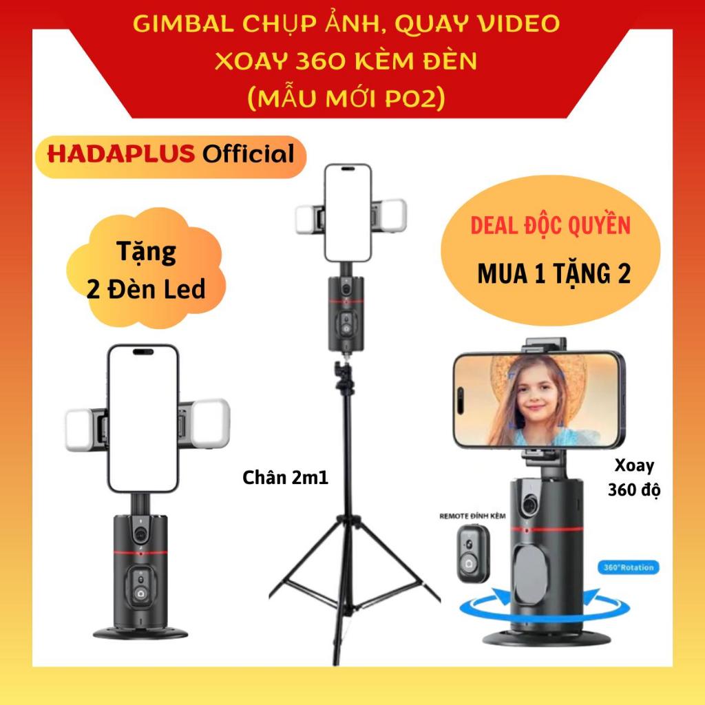 [MUA 1 TẶNG 1 - Tặng 2 Đèn Led] Gimbal Điện Thoại P02 HADAPLUS Xoay 360 ...