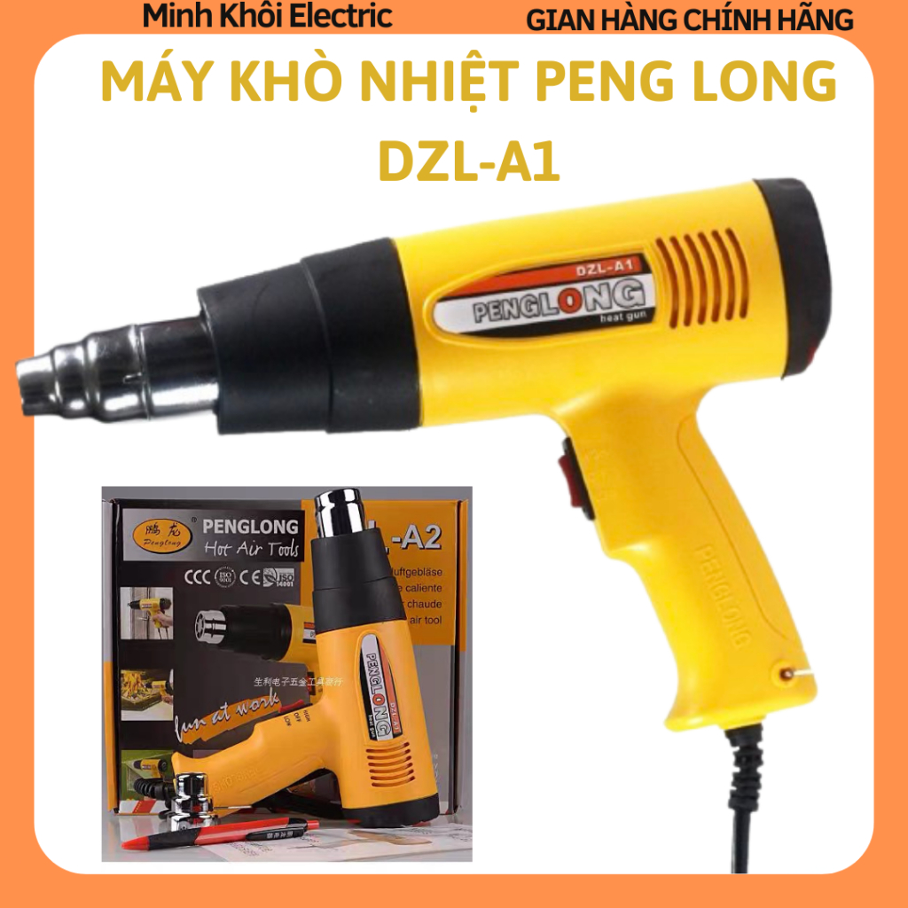Máy khò nhiệt Peng Long DZL-A1,máy co màng cầm tay,máy thổi hơi nóng ...