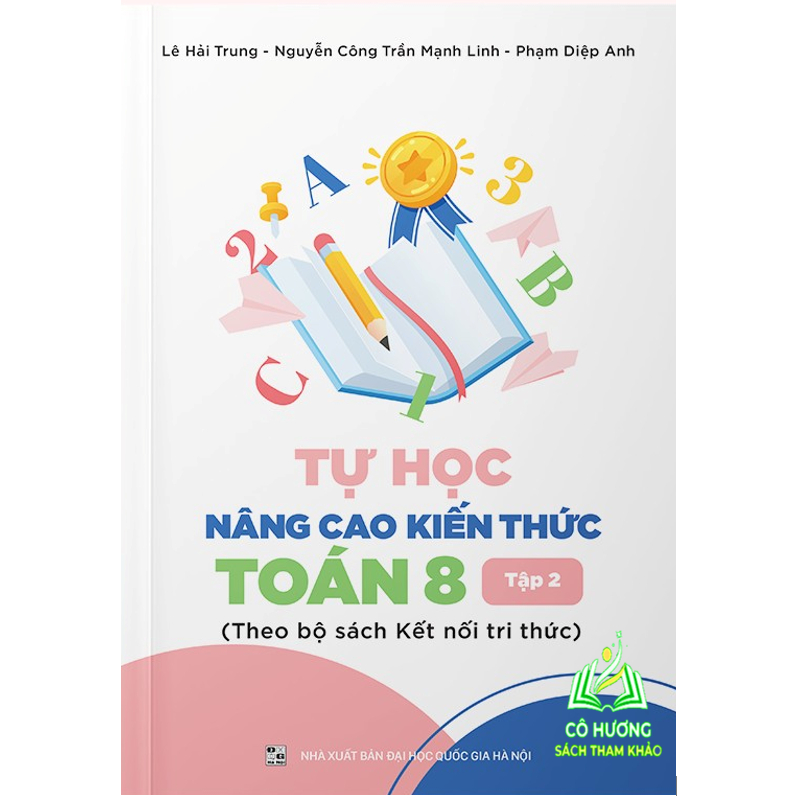 Sách - Tự học Nâng cao kiến thức Toán 8 Tập 2 (Theo bộ sách Kết nối tri thức) - NH - NG | Shopee ...