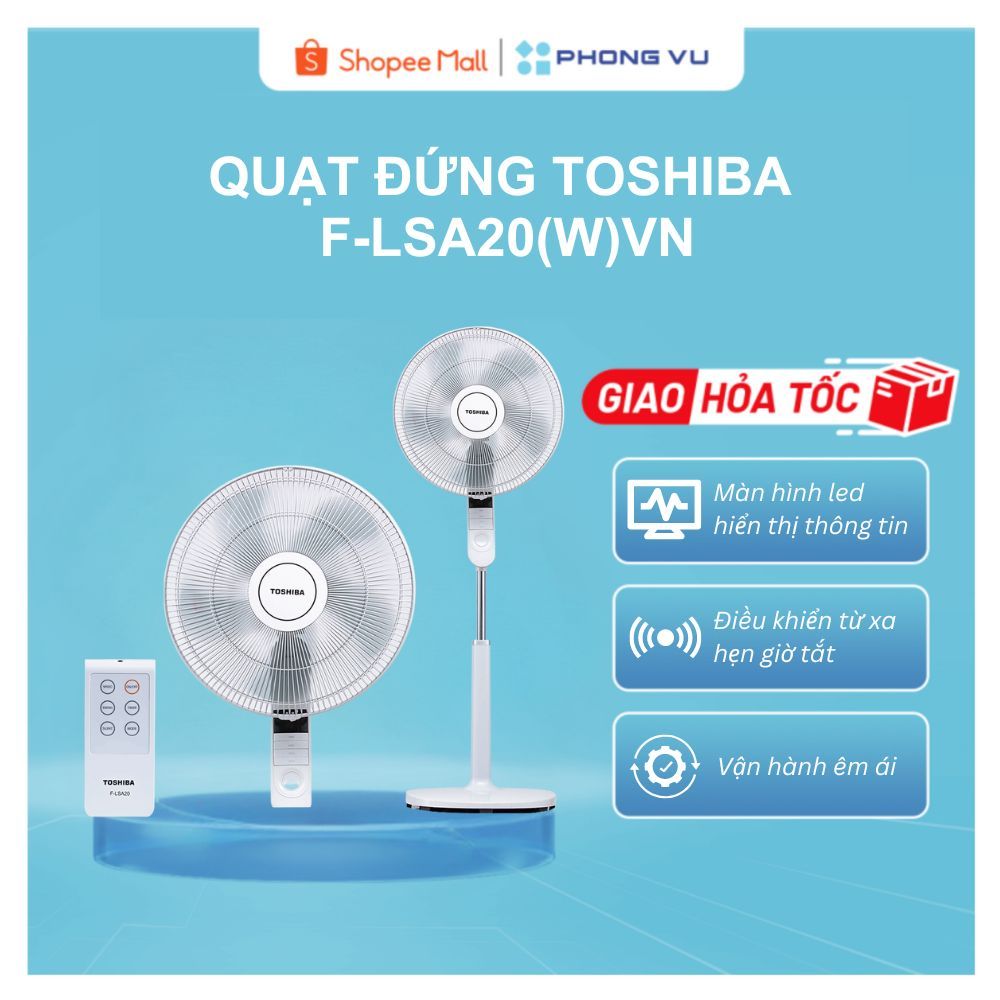 Quạt đứng Toshiba F-LSA20(W)VN - Chính hãng Toshiba Việt Nam - Bảo hành 12 tháng | Shopee Việt Nam