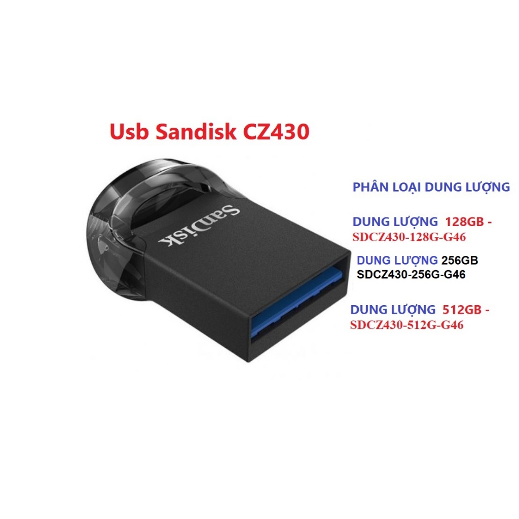 Usb ( 128GB , 256GB , 512GB ) Sandisk CZ430 Ultra Fit (Đen) Hàng chính ...