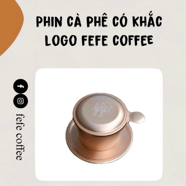 PHIN CÀ PHÊ CÓ KHẮC LOGO FEFE COFFEE | Shopee Việt Nam