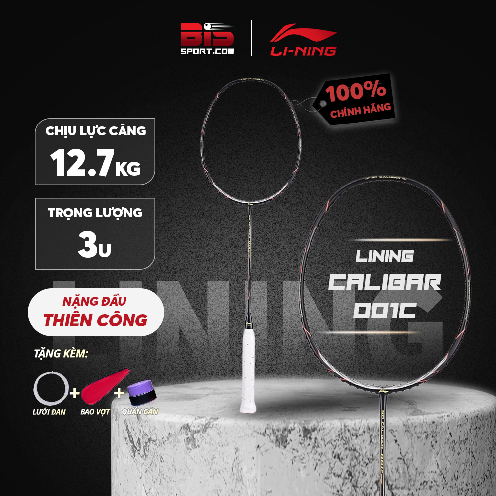 Vợt Cầu Lông LINING CALIBAR 001C Chính Hãng Cao cấp - dành cho người ...