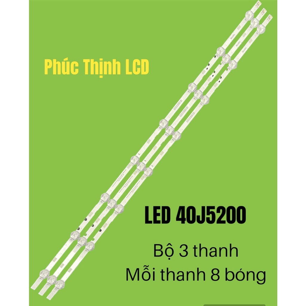 BỘ LED TIVI SAMSUNG 40J5200 HÀNG MỚI 100%, BỘ 3 THANH MỖI THANH 8 BÓNG ...
