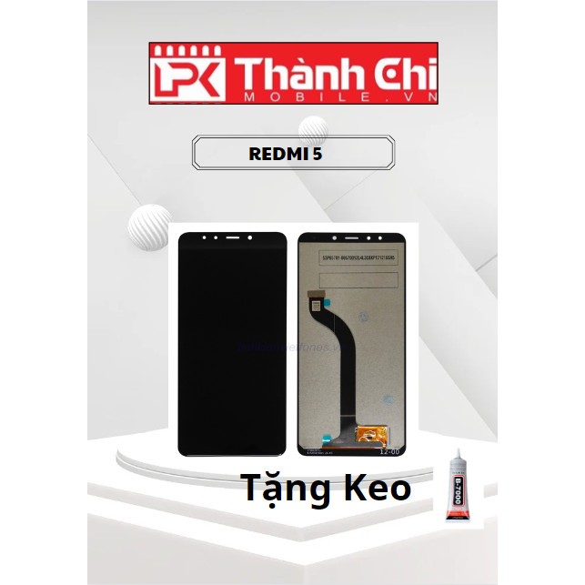 Màn Hình Xiaomi Redmi 5 / MDG1 - Màn Hình Nguyên Bộ Loại Tốt Nhất ...