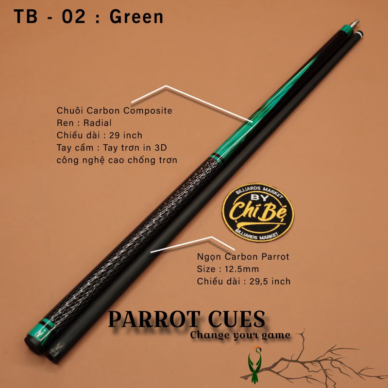 PARROT CUES - TB SERRIES ,GẬY BI A LỖ NGỌN CARBON,GẬY BI A CARBON ,HSSV ...