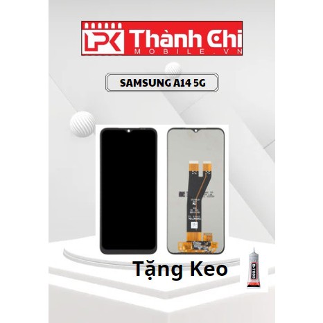Màn Hình Samsung Galaxy A14 5G / A146P/ A146U / A146V - Màn Hình Nguyên ...