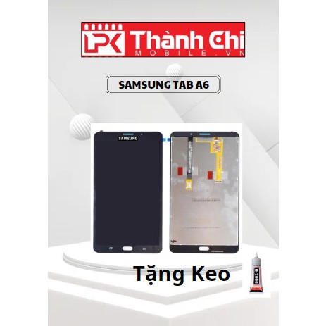 Màn Hình Samsung Galaxy Tab A6 10.1 2016 / SM-T585 - Nguyên Bộ Zin New ...