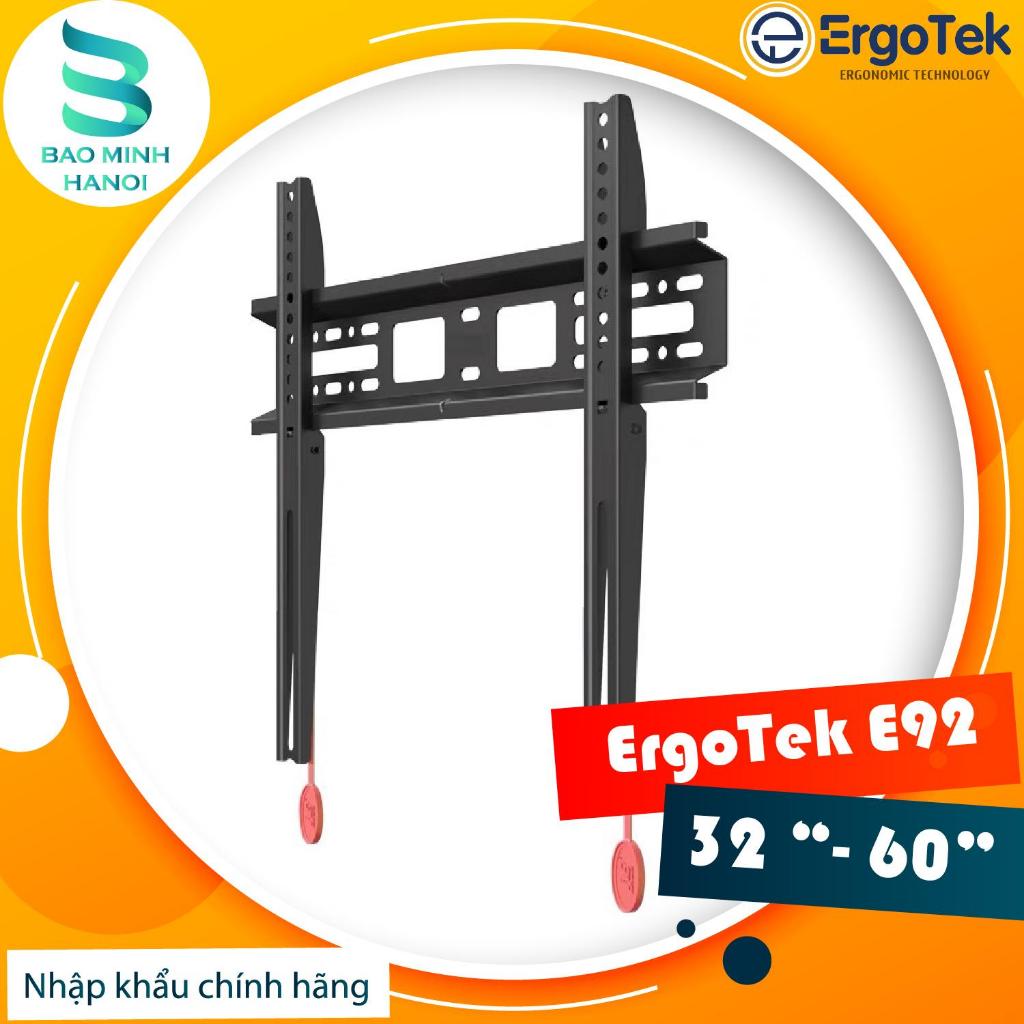 [ErgoTek E92] [32-60Inch] [Khung Treo Tivi Cố Định Nhập Khẩu] [Có Chốt Khóa Dây Kéo] [Giá Treo ...