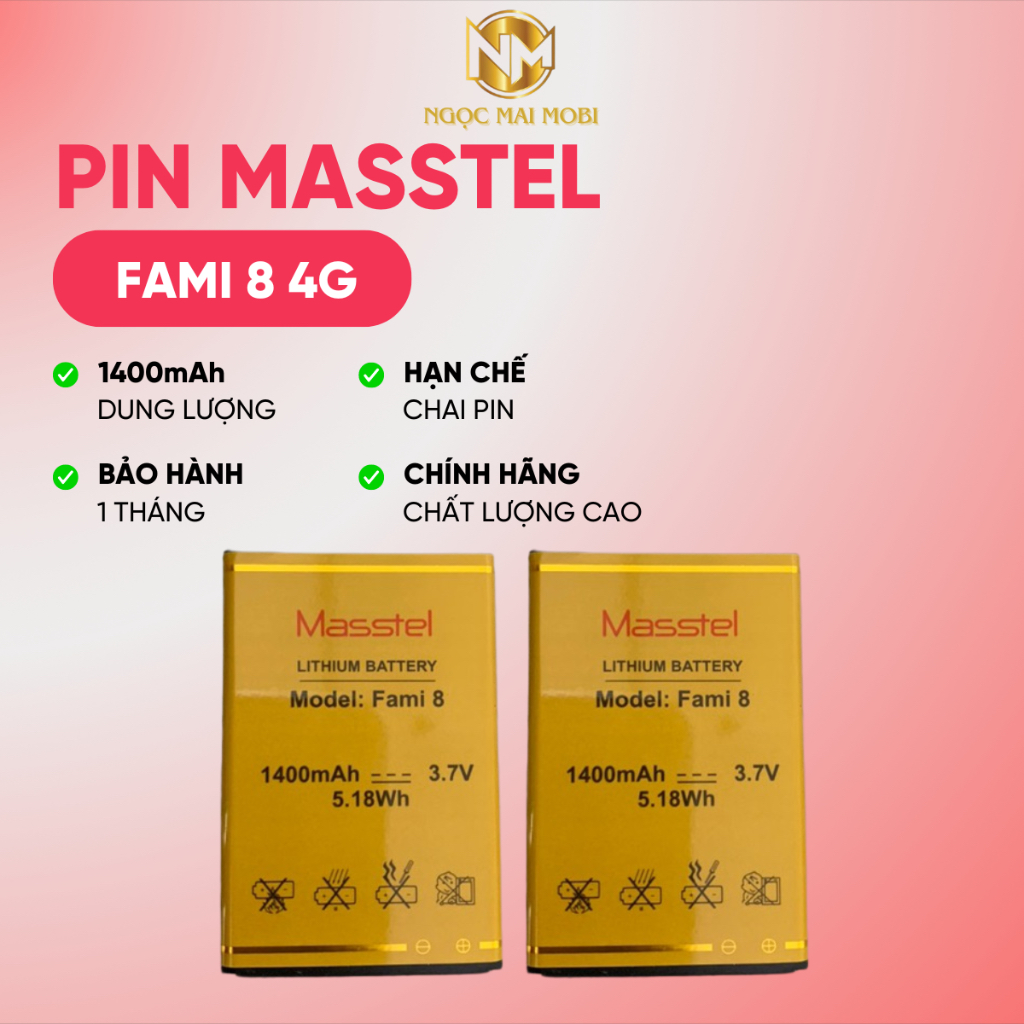 Pin Điện Thoại Masstel Fami 8 4G - Hàng chính hãng - Bảo Hành 1 Tháng ...